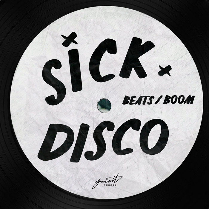 Beats / Boom [SOV309] | Sickdisco | Soviett Records