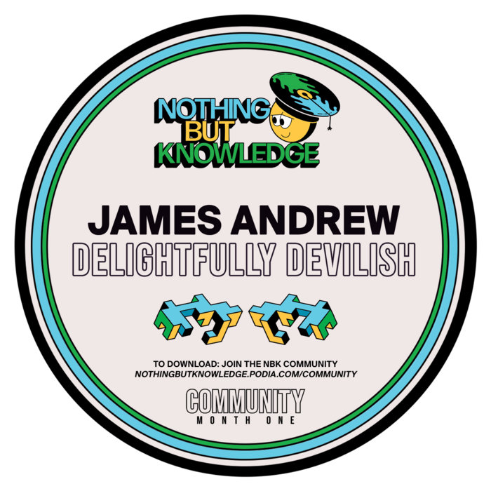 Delightfully Devilish EP (Only Available in the NBK Community) | James Andrew | Nothing But ...