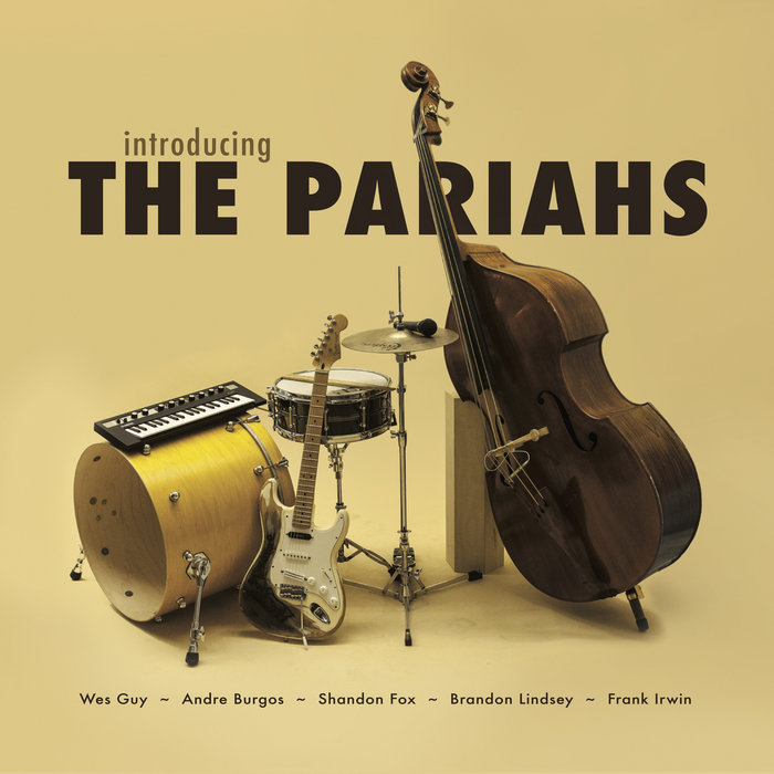 Introducing...The Pariahs | The Pariahs
