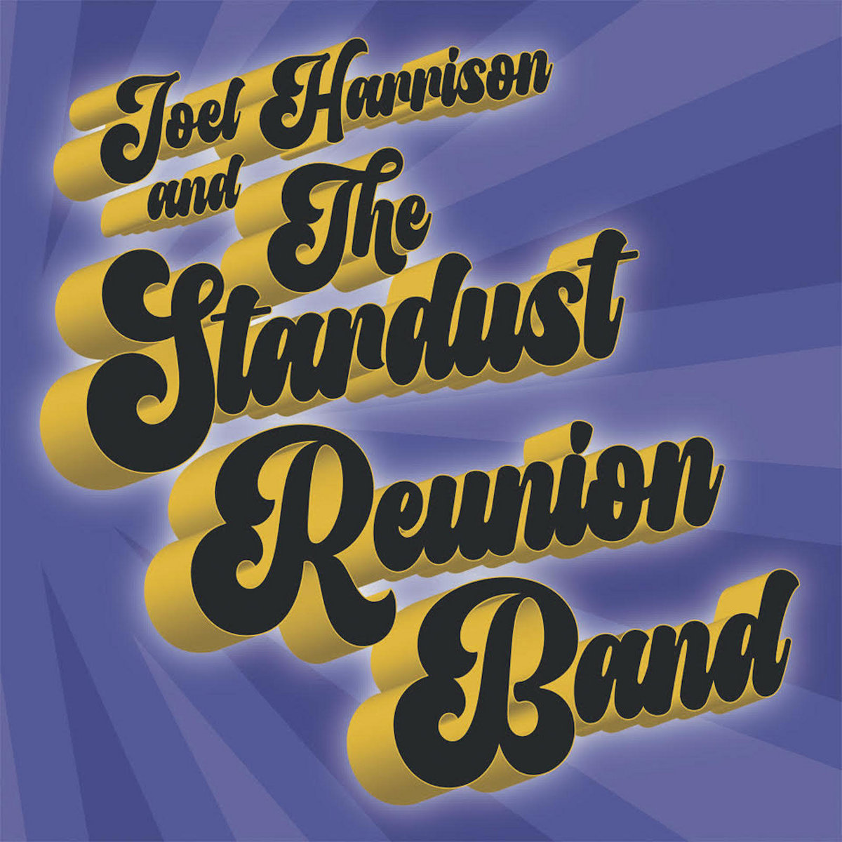 The Stardust Reunion Band | Joel Harrison and the Stardust Reunion Band ...