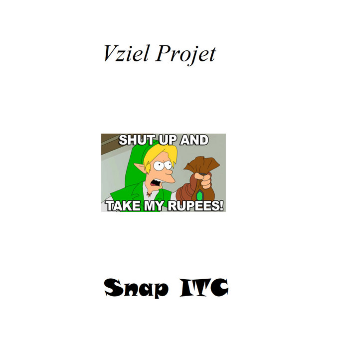 Snap ITC | Vziel Projet | Generic Trance