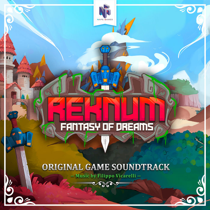 Reknum: Fantasy of Dreams (Original Game Soundtrack) | Filippo Vicarelli