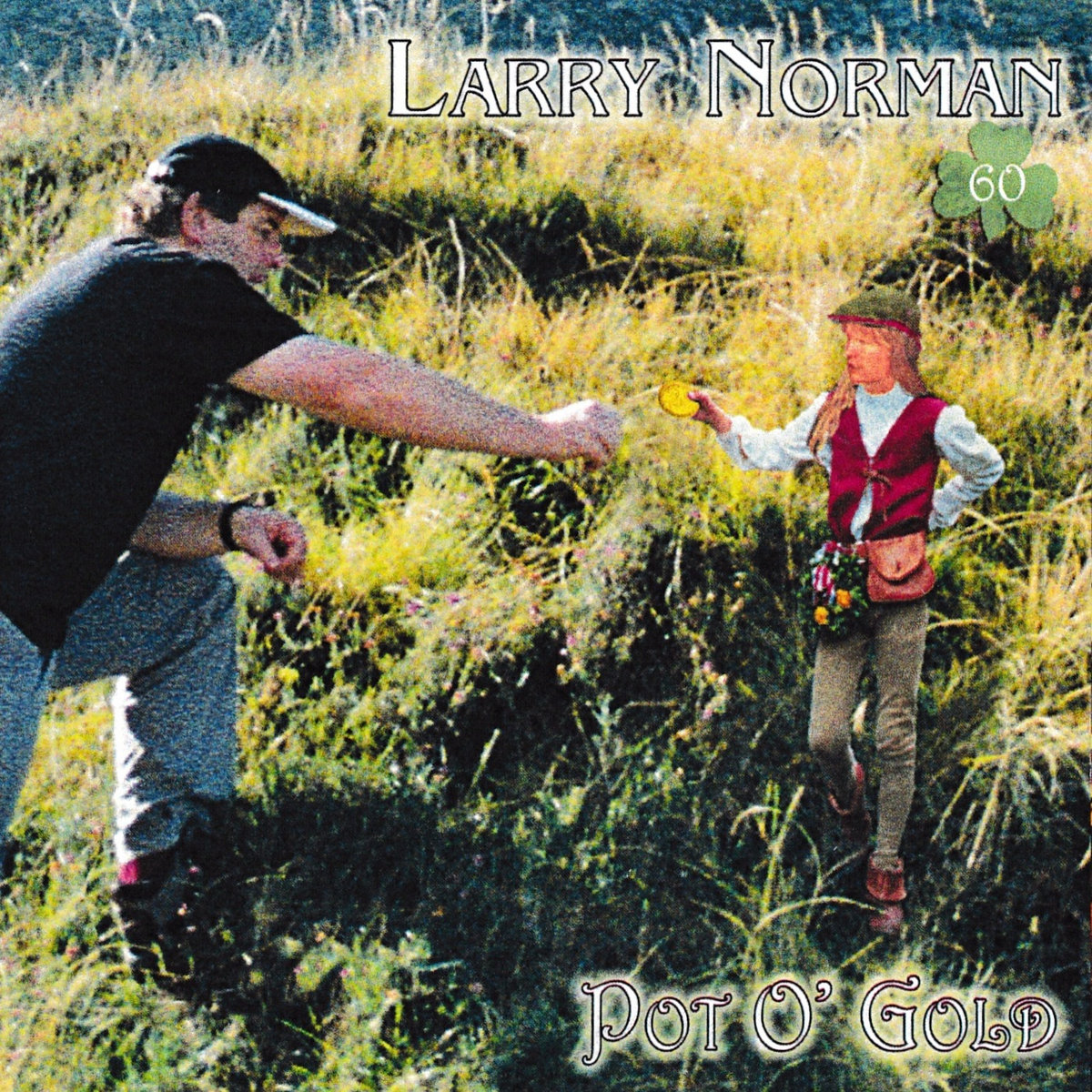 Pot O' Gold | Larry Norman