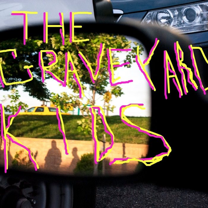 Graveyard Kids: EP | The Graveyard Kids