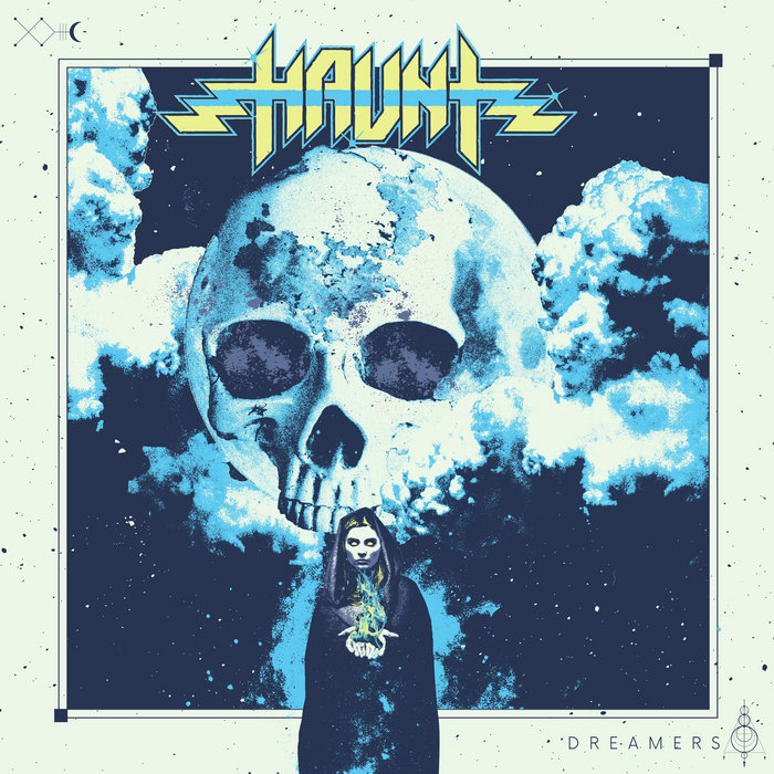 Dreamers | Haunt