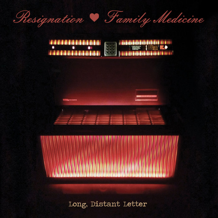 Long, Distant Letter | Resignation