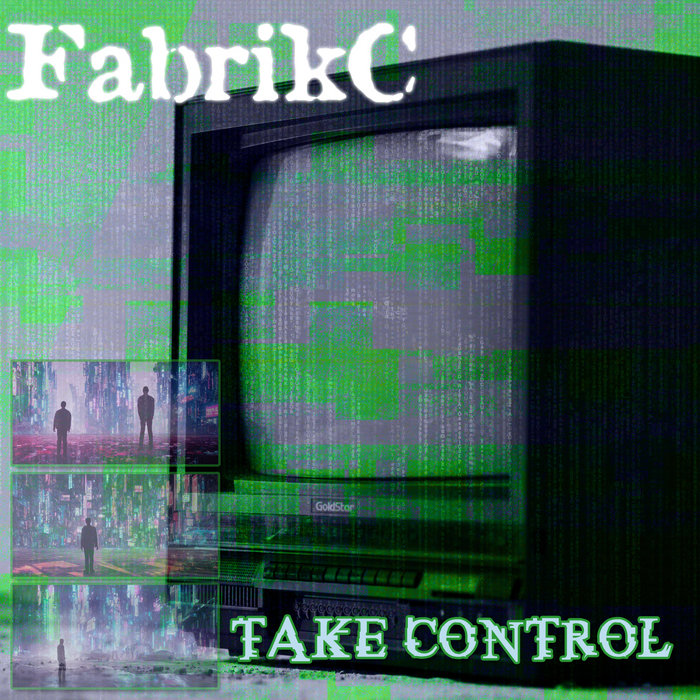 take control | FabrikC