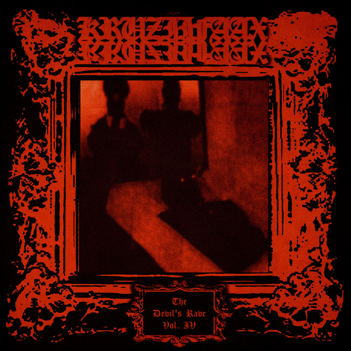 The Devil's Rave Vol. IV | KRUZIIFAAX