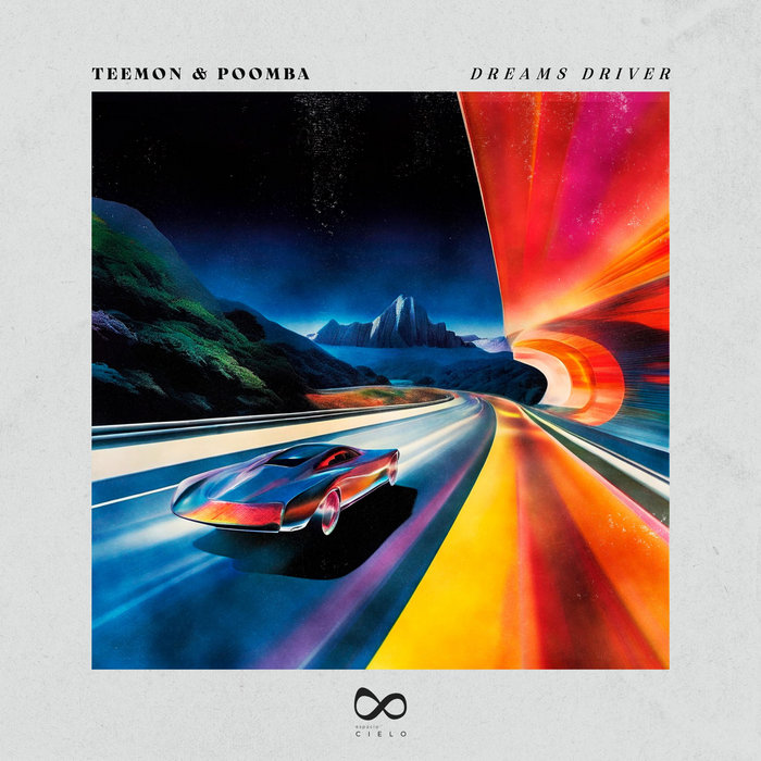 Dreams Driver | Teemon & Poomba | Espacio CIELO