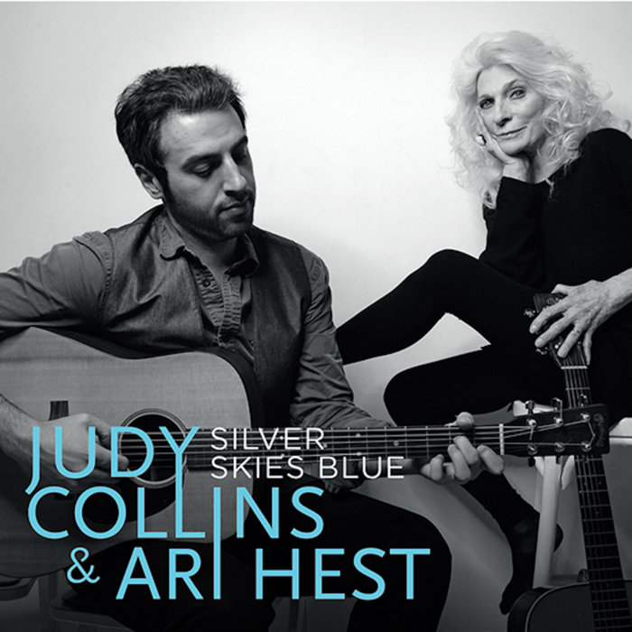 Silver Skies Blue | Judy Collins & Ari Hest | Judy Collins