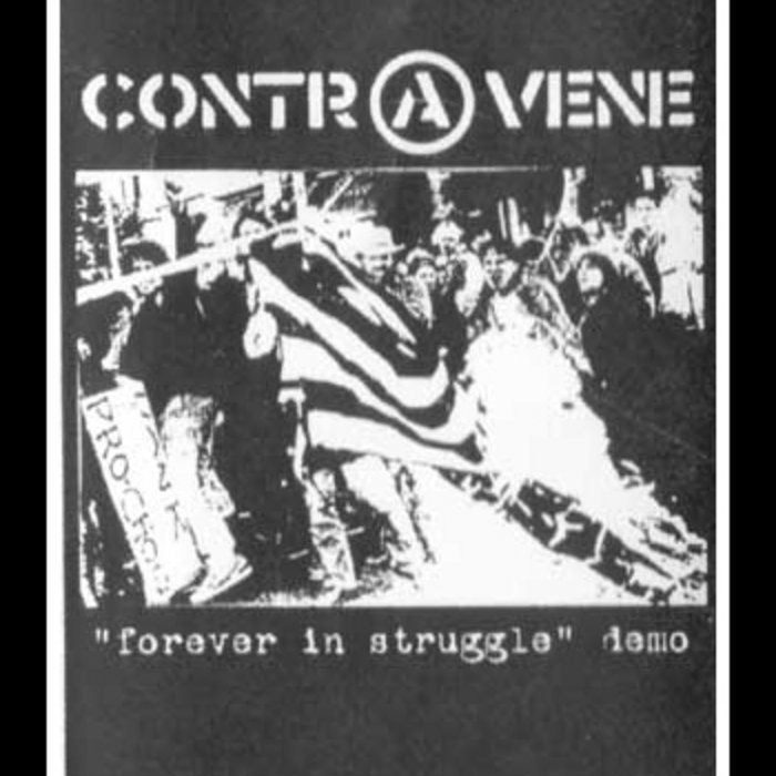 Forever in Struggle - demo | Contravene