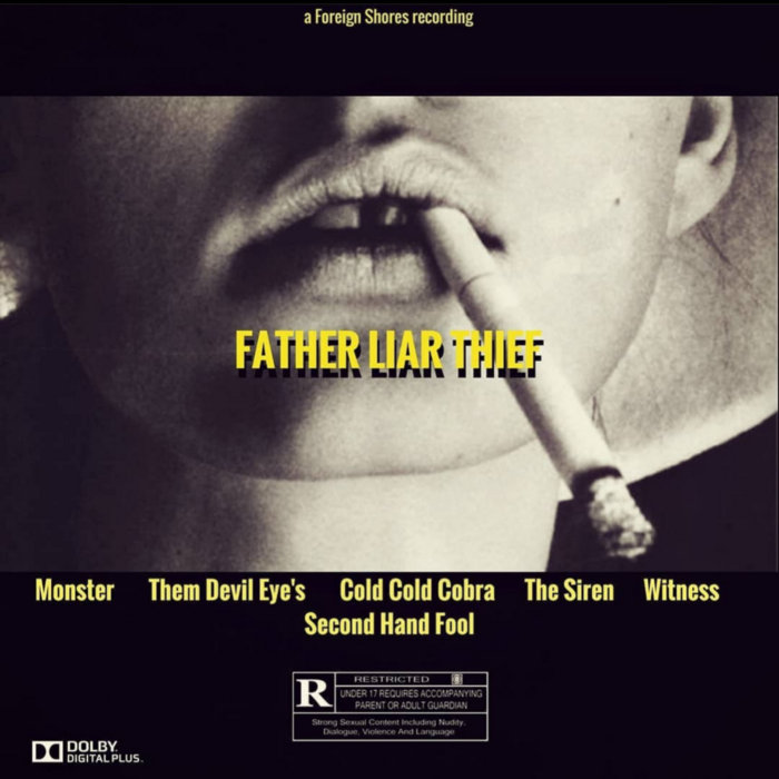 Father Liar Thief | Father Liar Thief