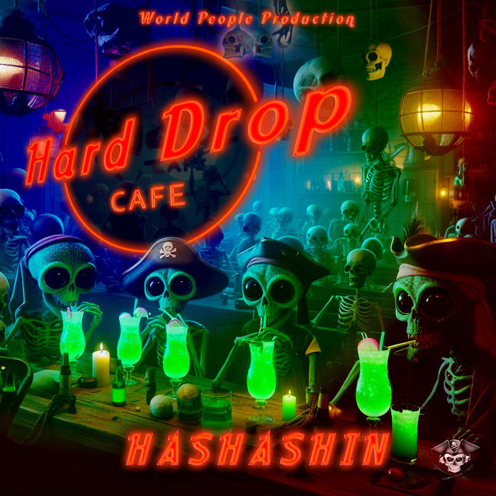 Hard Drop Café | Hashashin | World People Prod