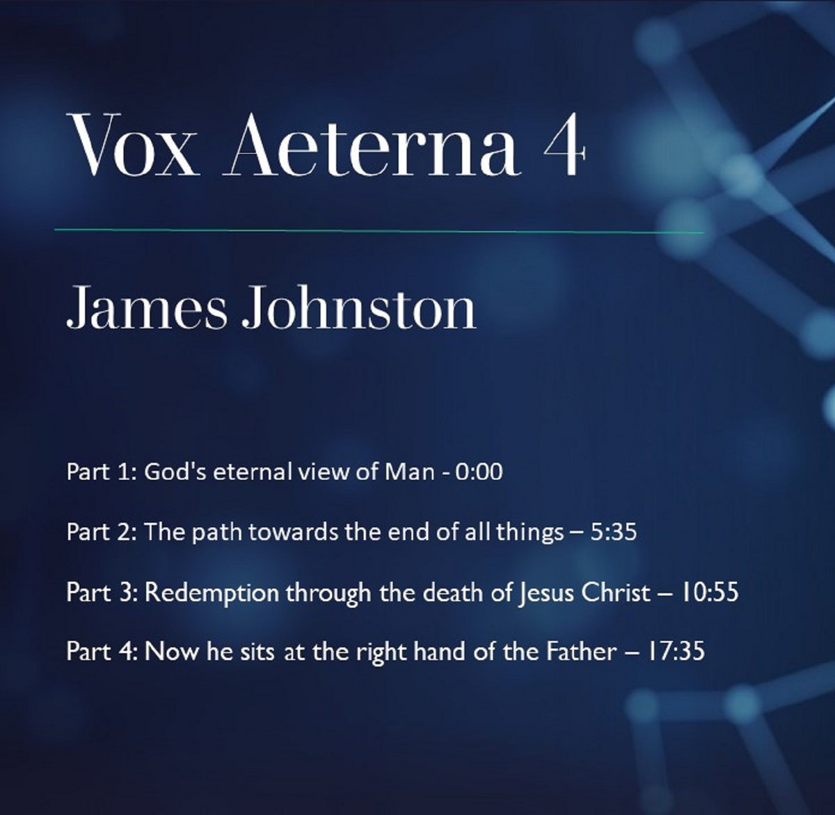 Part 3: Redemption through the death of Jesus Christ | James Johnston ...