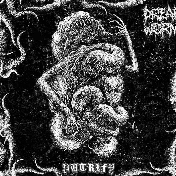 Putrify | Dreadworm