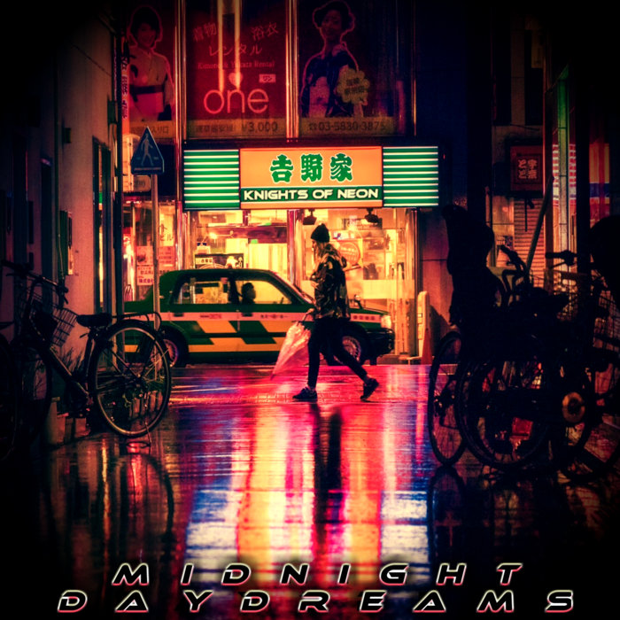 Midnight Daydreams | Knights of Neon