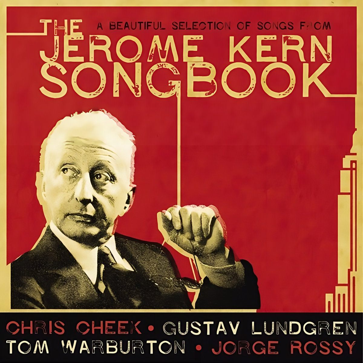 The Jerome Kern Songbook - A Beautiful Selection Of Songs From | Gustav Lundgren, Chris Cheek ...