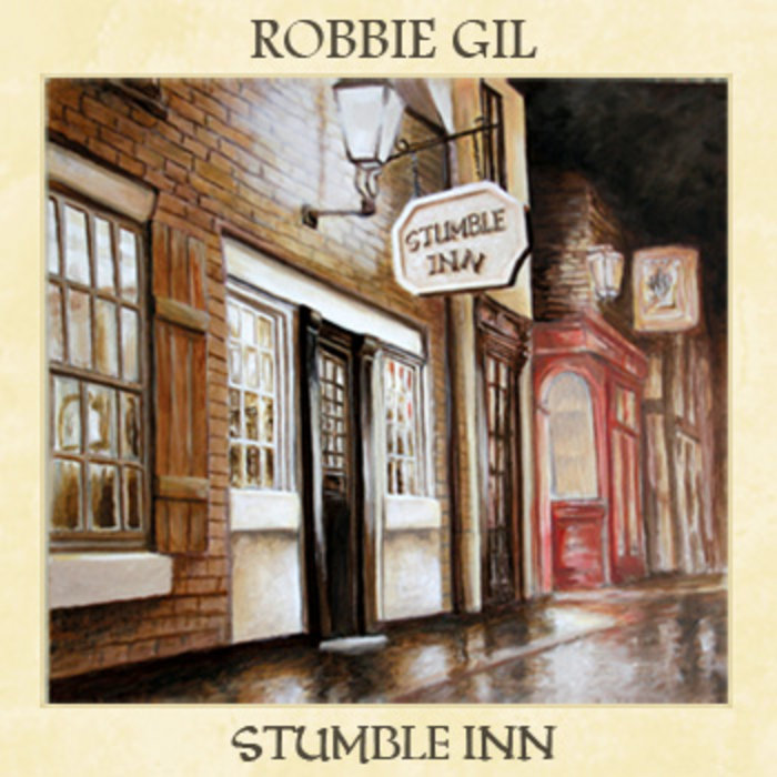 Stumble Inn | Robbie Gil
