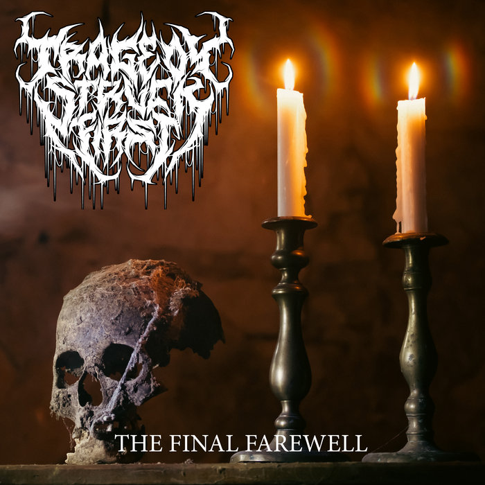 The Final Farewell | Tragedy Struck First