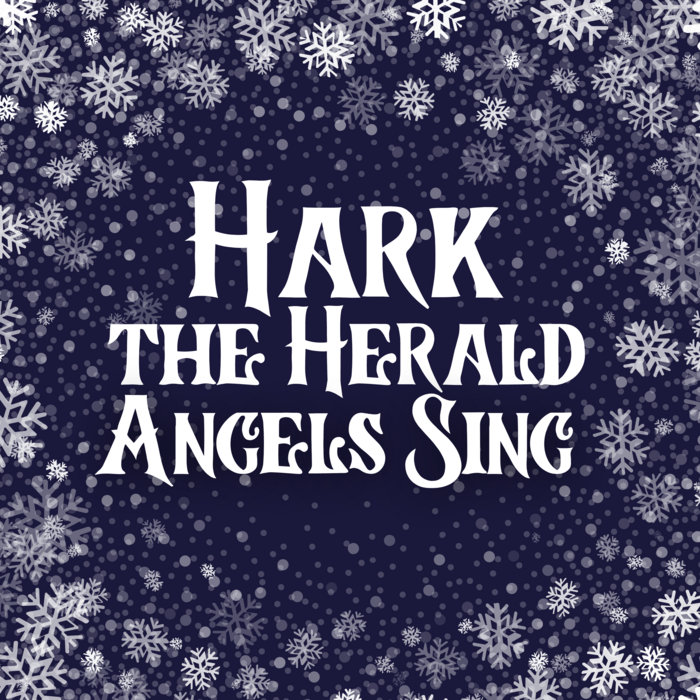 Hark The Herald Angels Sing 2012