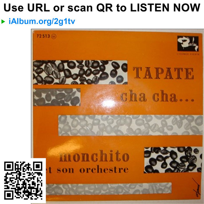 Tapate Cha Cha | Monchito Et Son Orchestre | Monchito & His Mambo Royals
