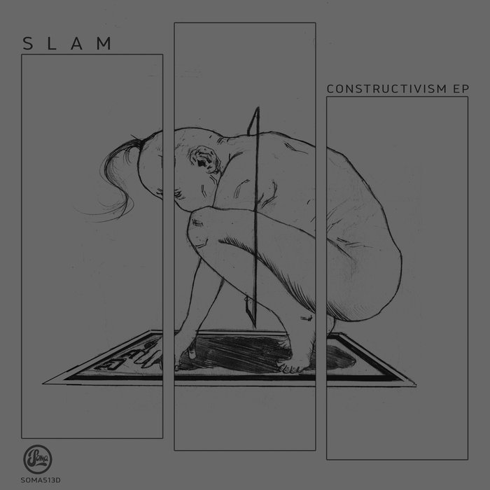 Constructivism EP | Slam