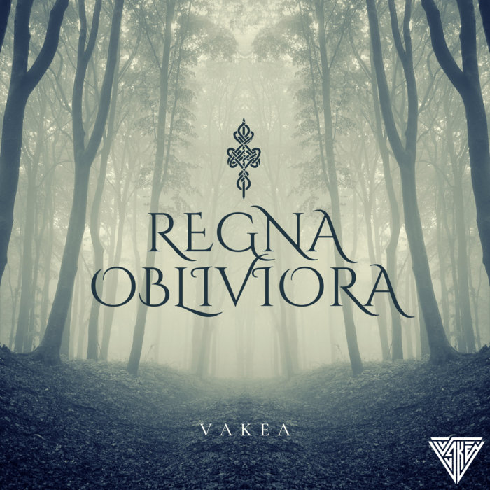 Regna Obliviora | Vakea