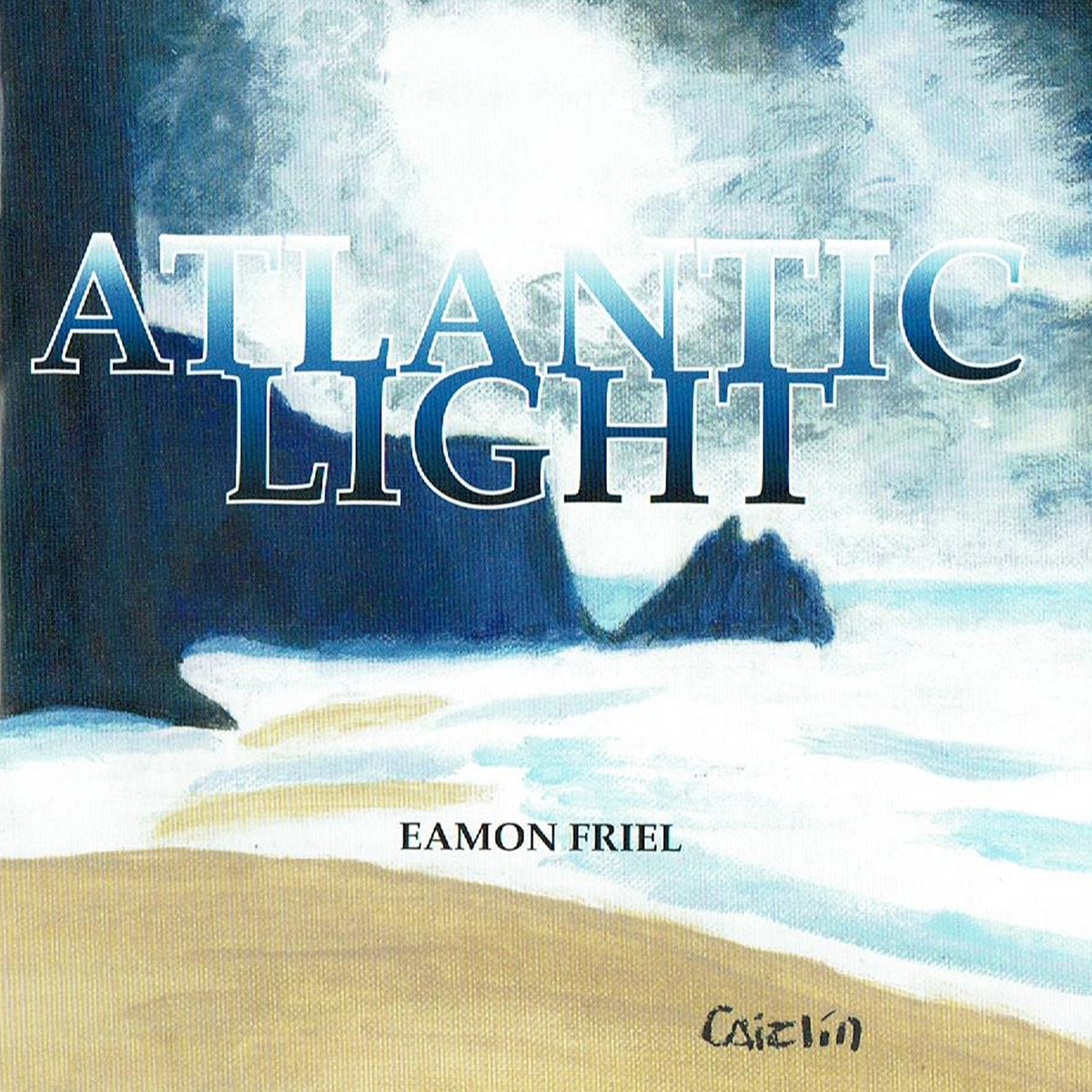 Atlantic Light | Eamon Friel