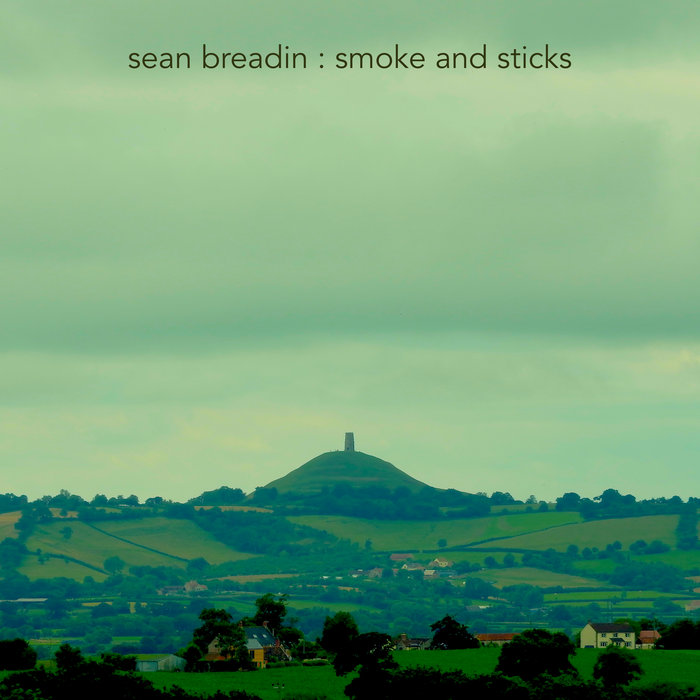 Smoke and Sticks | Sean Breadin