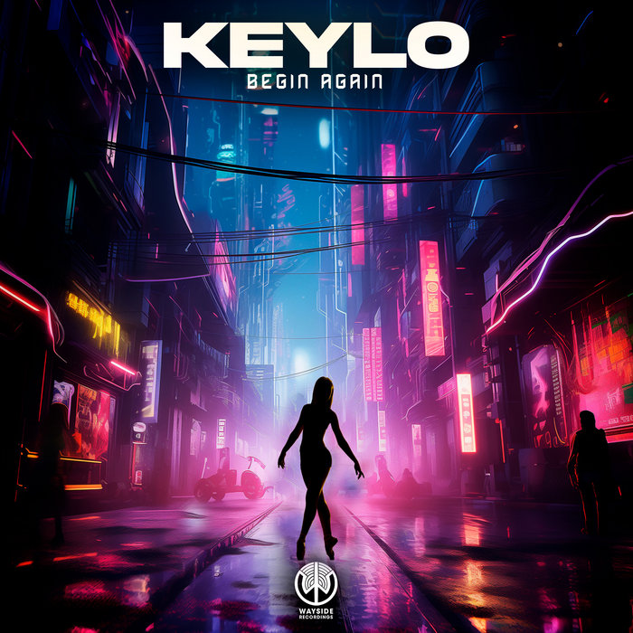 Keylo - Begin Again (WSR209 - Wayside Records) | Wayside Recordings