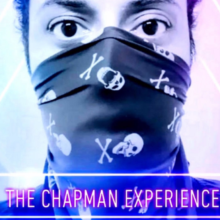 The Chapman Experience | Richard Chapman