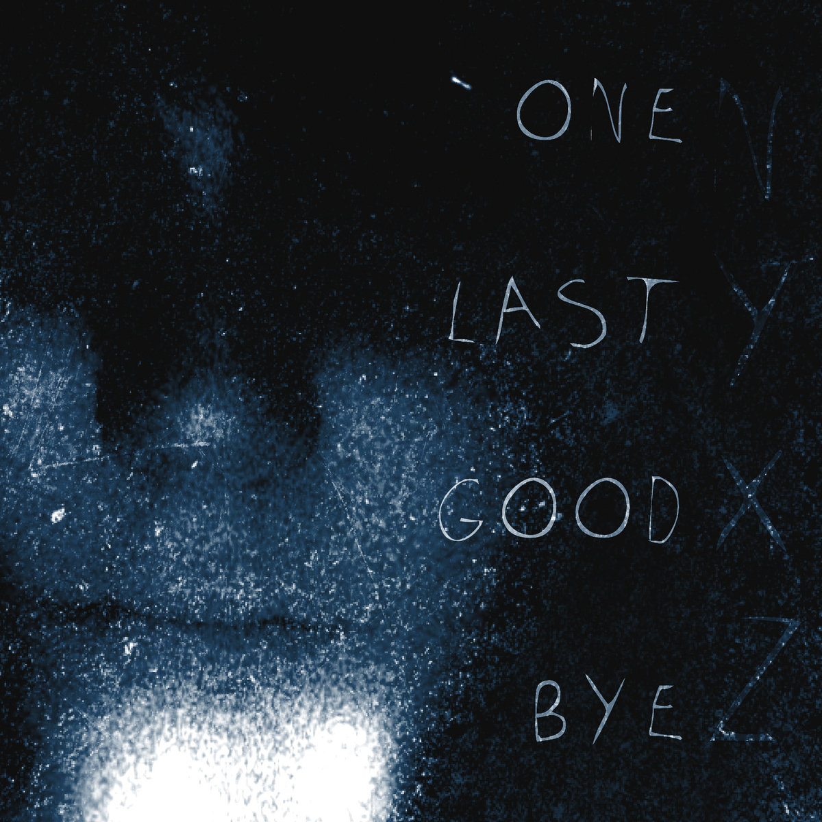 One Last Goodbye | NYXZ