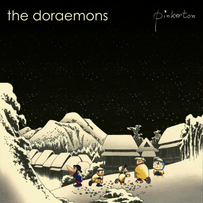 Pinkerton | The Doraemons