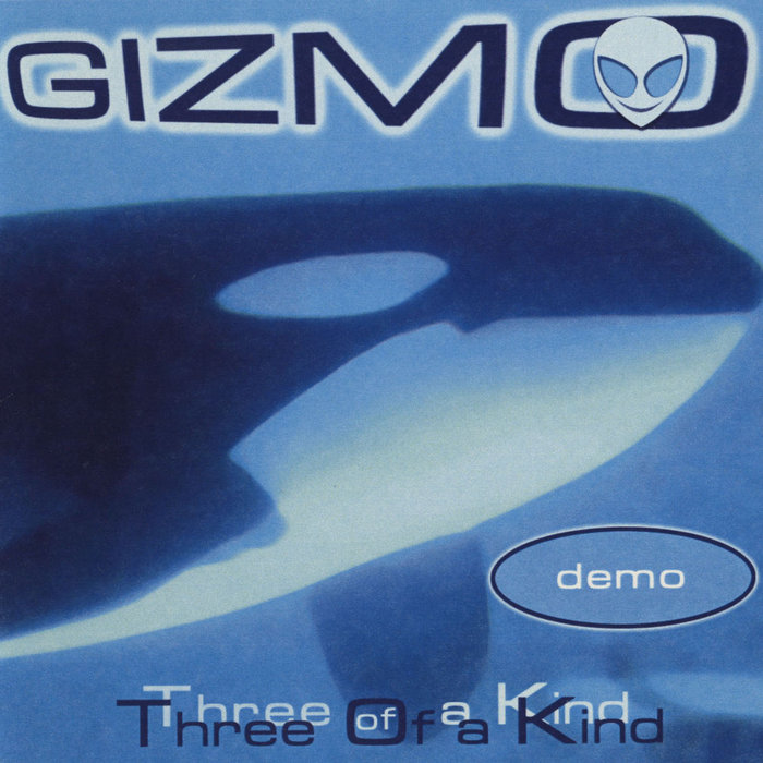 Three Of A Kind | GIZMO