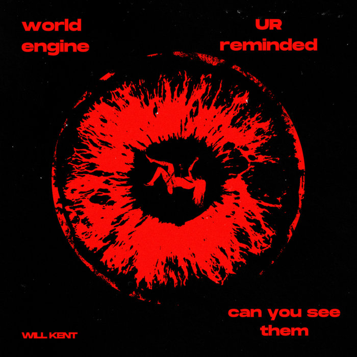 Can You See Them | Will Kent