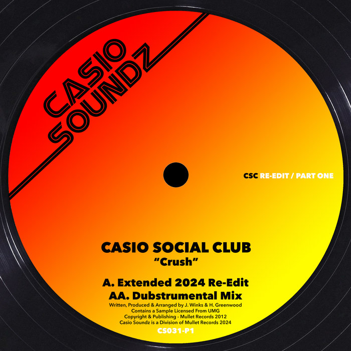 Crush (2024 Re-Edit / Part One) | Casio Social Club