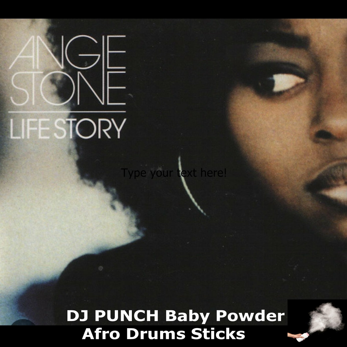 Life Story - A.Stone (DJPunch Baby Powder Afro Drums Sticks) | Dj Punch