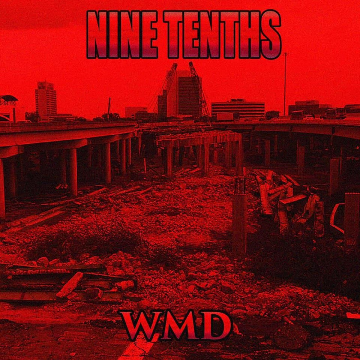 WMD | Nine Tenths