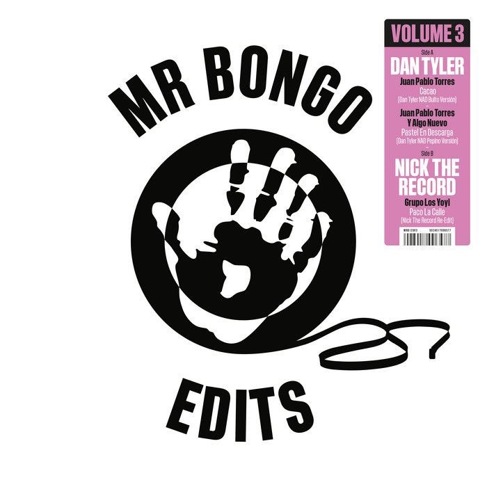 Mr Bongo Edits Volume 3 | Dan Tyler & Nick The Record | MR BONGO