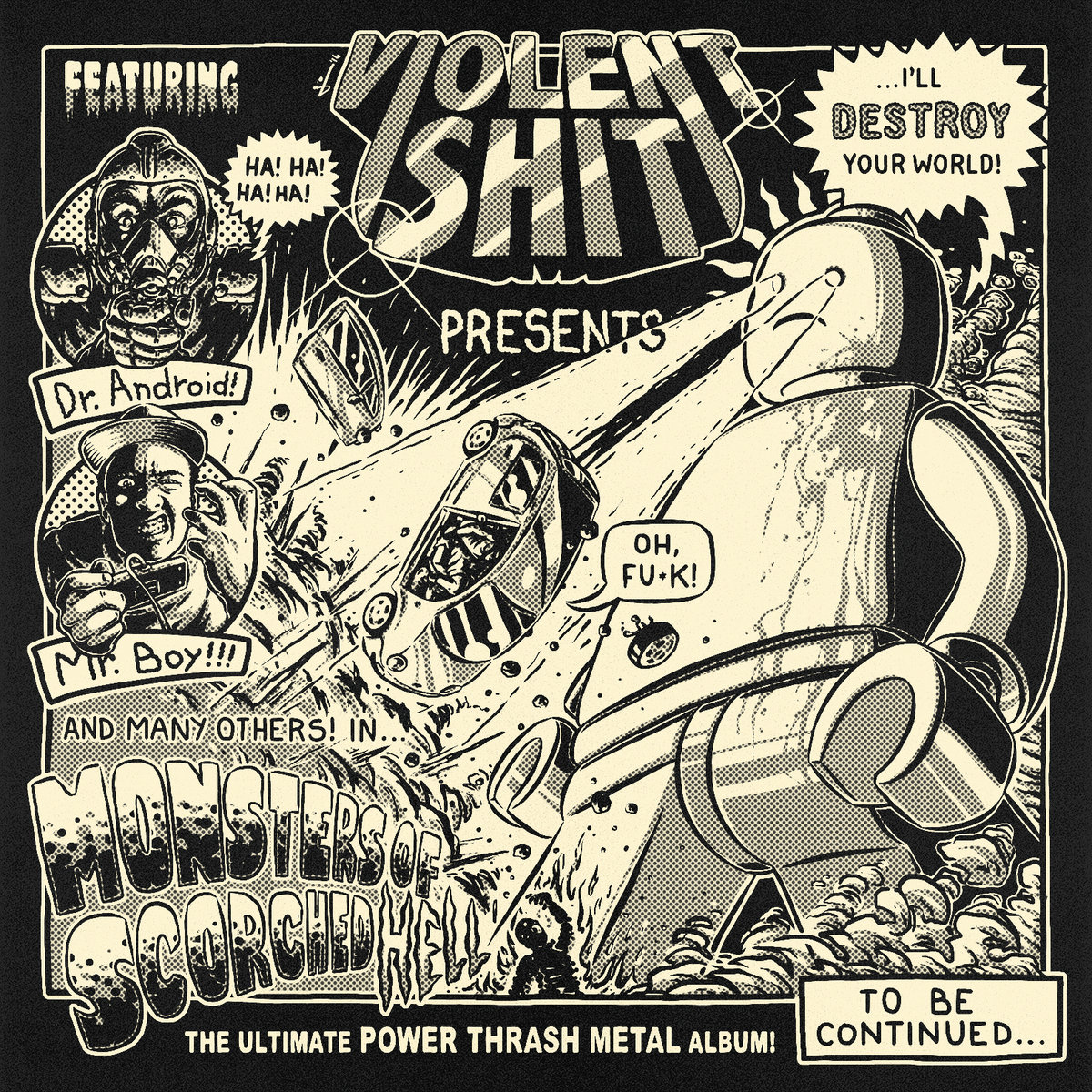 Monsters of Scorched Hell | Violent Shit