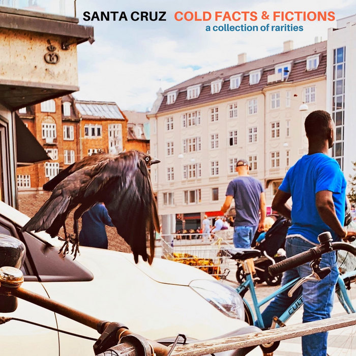Cold facts & fictions, a collection of rarities | Santa Cruz