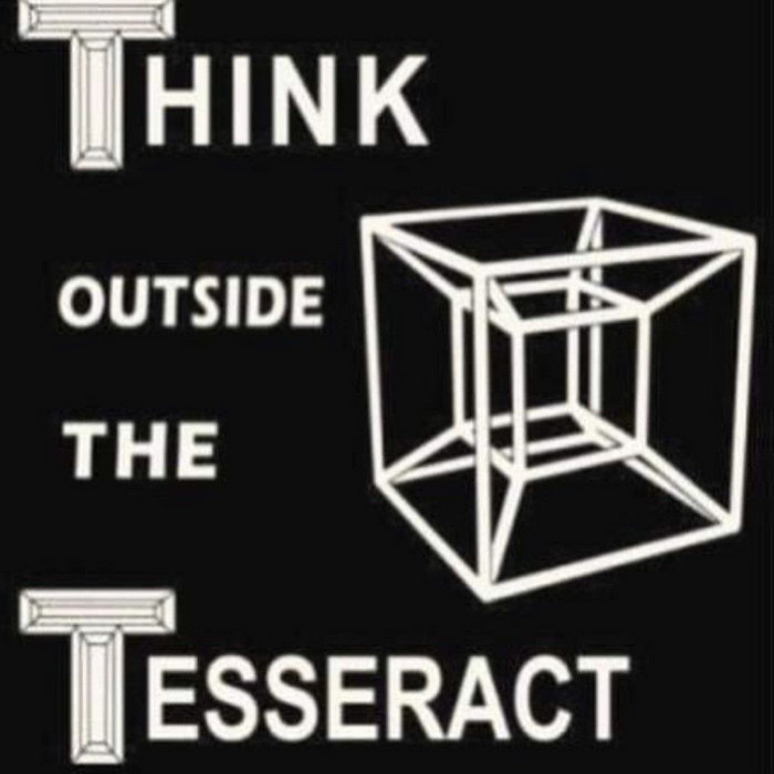 Think Outside the Tesseract | rer