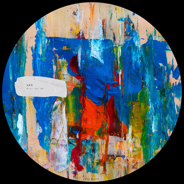 Ptui For EP | Bes | Psicodelica