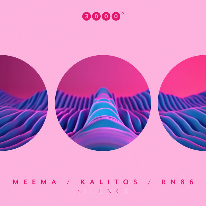 Silence | Meema / Kalitos / Rn86 | 3000° Grad