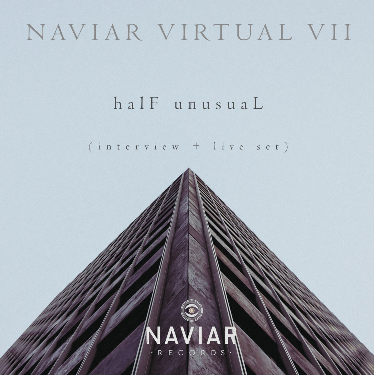 Naviar Virtual VII | halF unusuaL | Naviar Records
