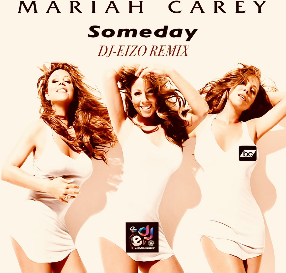 Mariah Carey Someday Dj Eizo Remix Clean Extended Dj Eizo