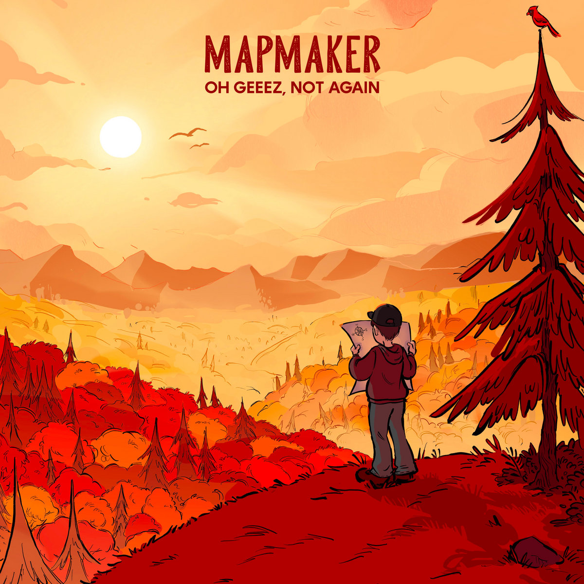 MAPMAKER | Oh Geeez, Not Again