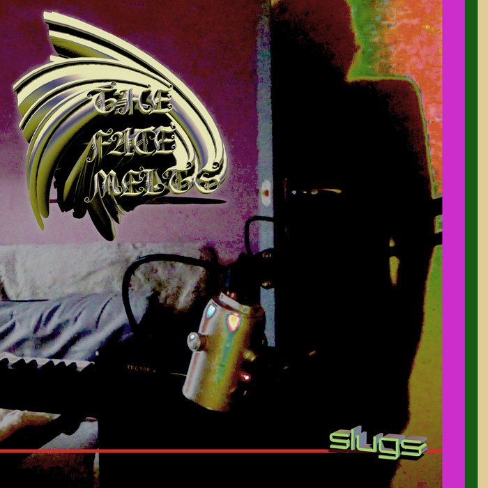 Slugs | The Face Melts | Old Man Chimes