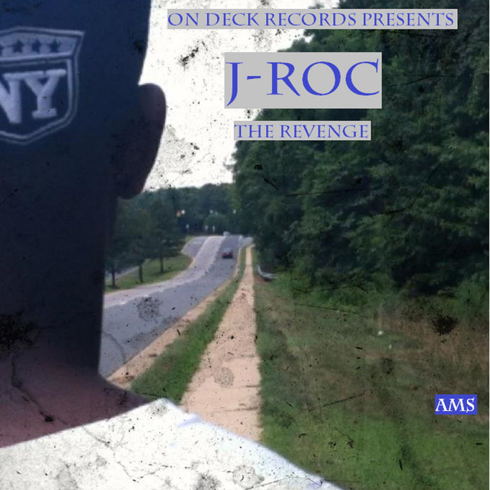 The Revenge | J-Roc