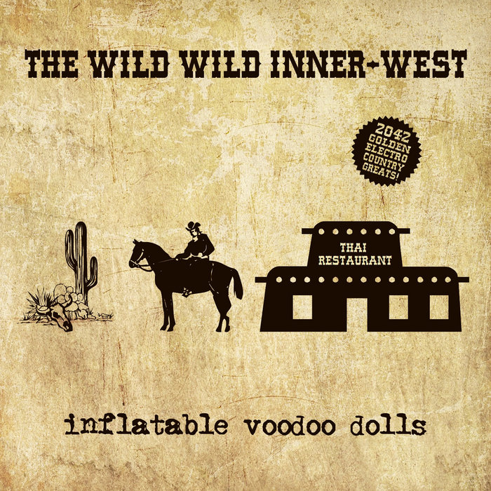 The Wild Wild Inner-West | Inflatable Voodoo Dolls